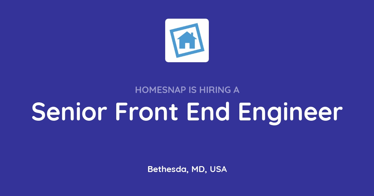 Senior Front End Engineer at Homesnap - Joblist.app