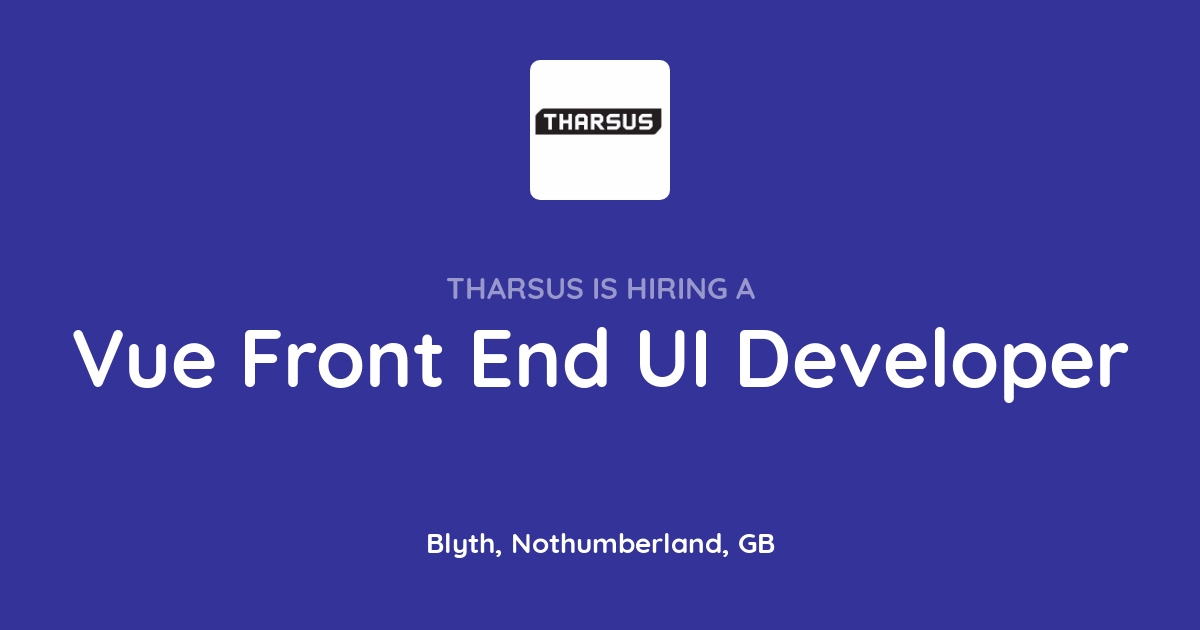 Vue Front End UI Developer at Tharsus - Joblist.app