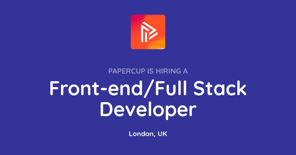 Front-end/Full Stack Developer at Papercup - Joblist.app Front-end/Full Stack Developer at Papercup - Joblist.app